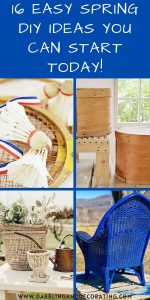 16 Simple Spring DIY Projects For Spring | Dabbling & Decorating