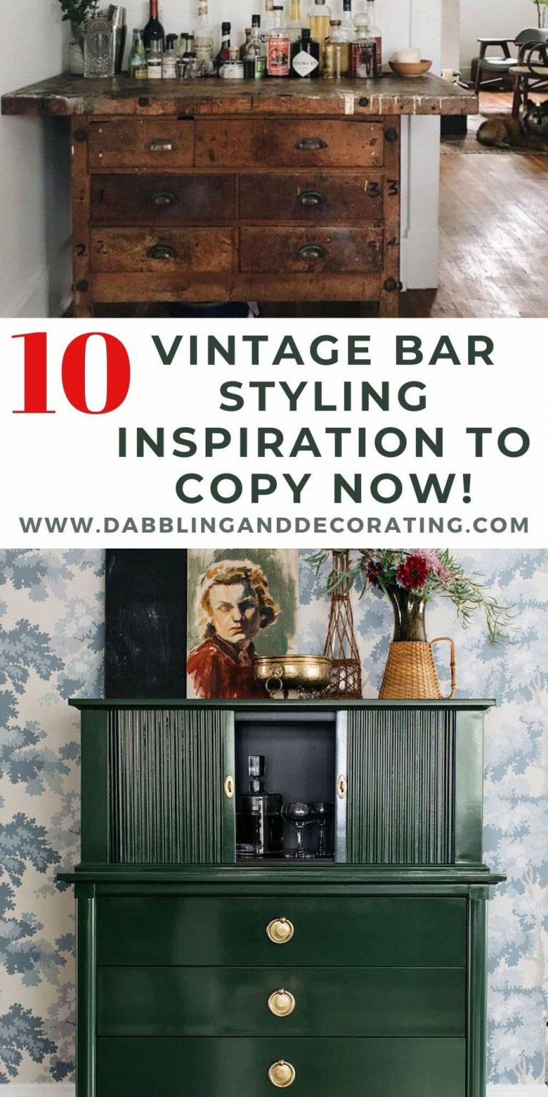 10 Vintage Bar Styling Inspiration to Copy Now | Dabbling and Decorating