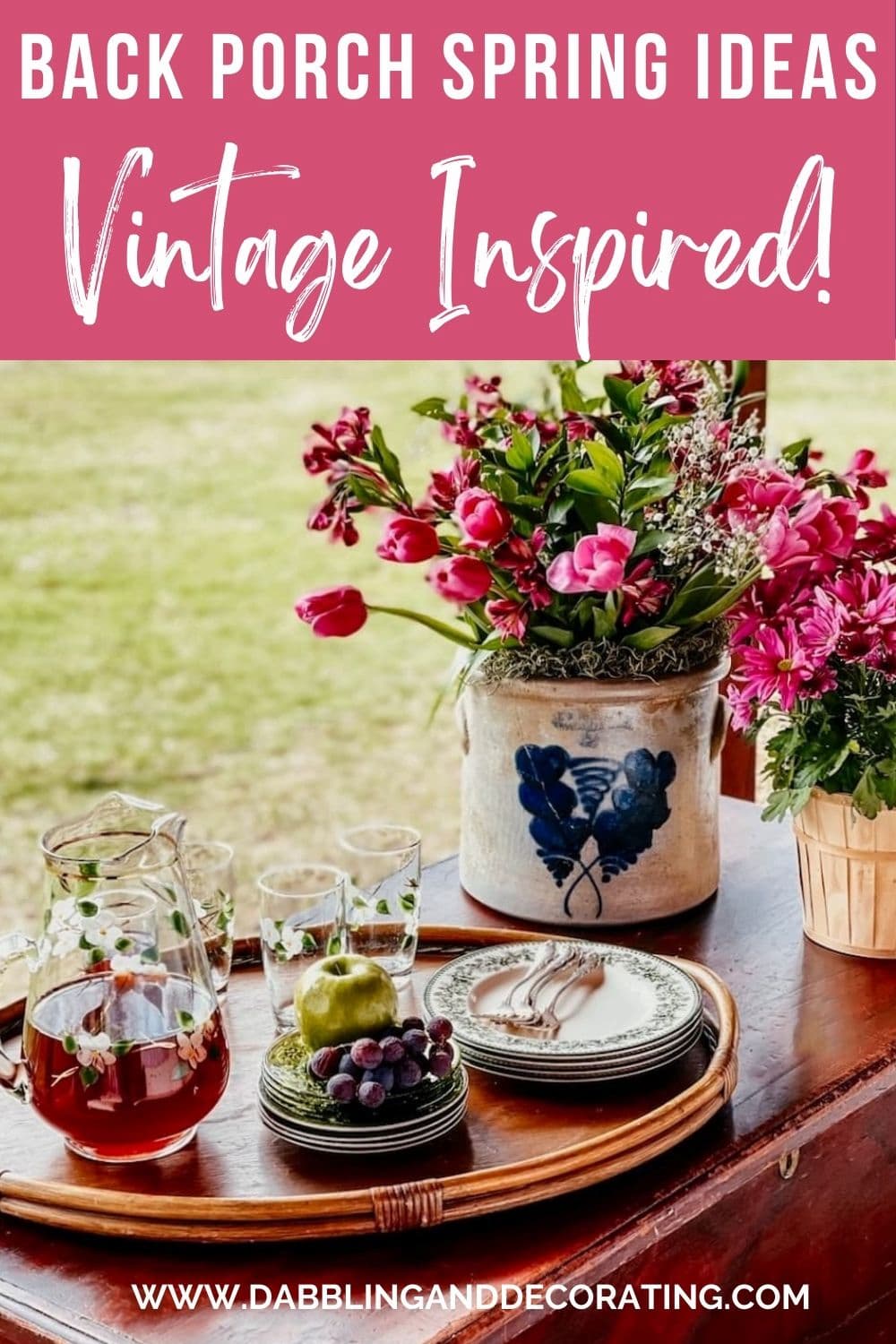 Back Porch Spring Ideas: Vintage Inspired | Dabbling & Decorating