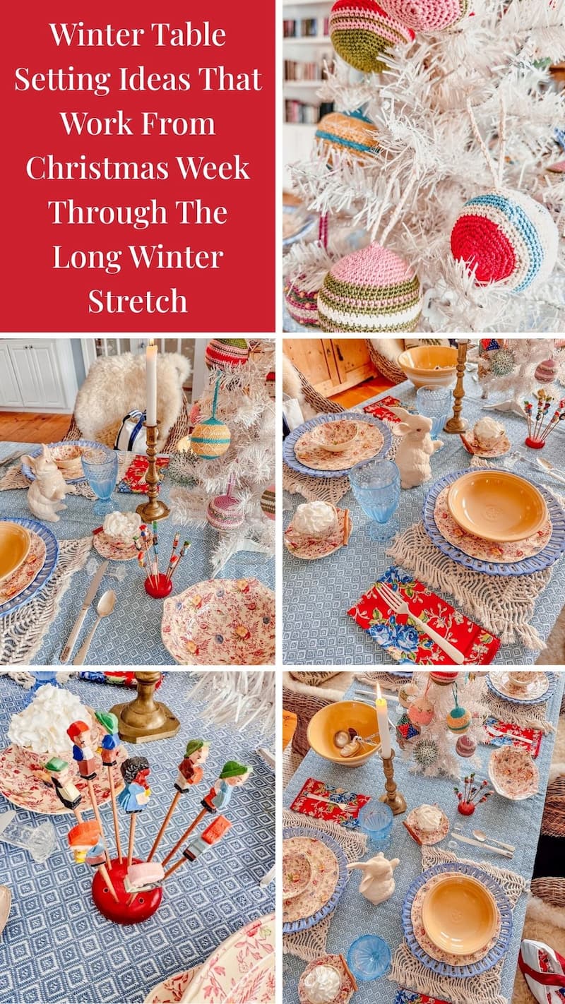 Winter Table Setting Ideas That Work From Christmas Week Through The ...