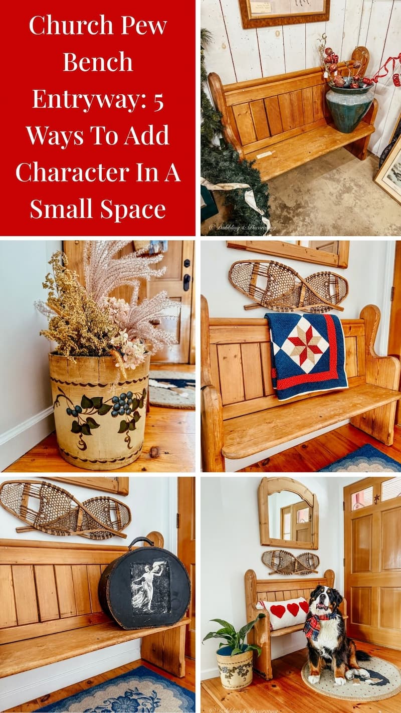 Church Pew Bench Entryway: 5 Ways To Add Character In A Small Space ...